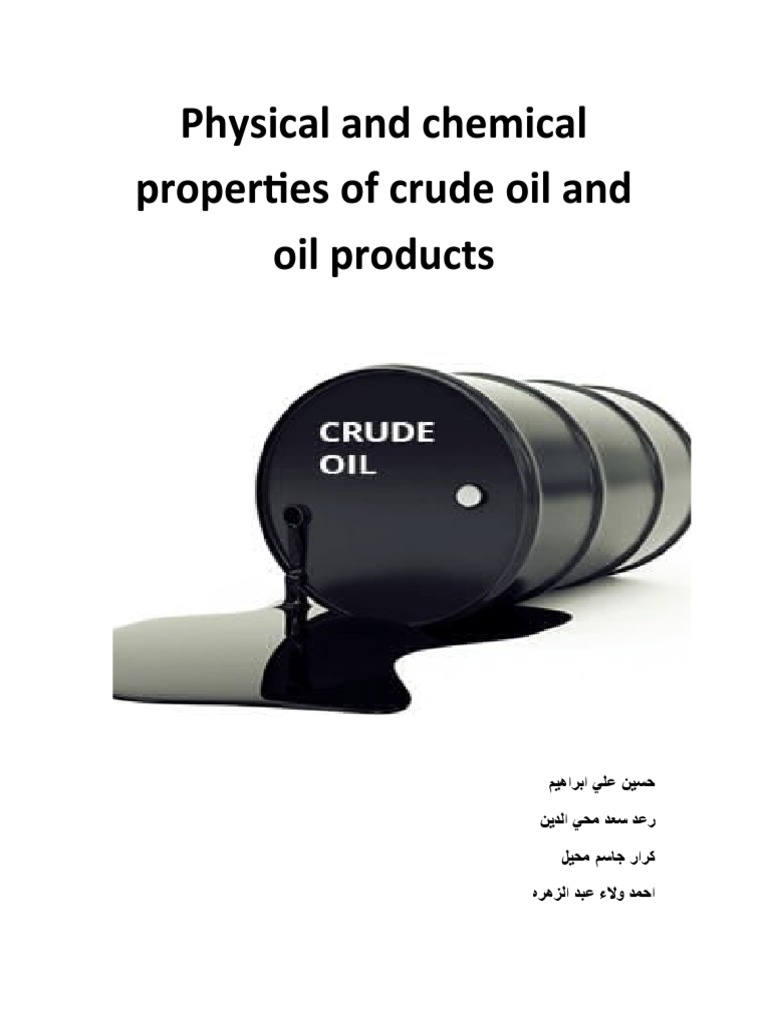 Physical and Chemical Properties of Crude Oil and Oil Products | PDF ...