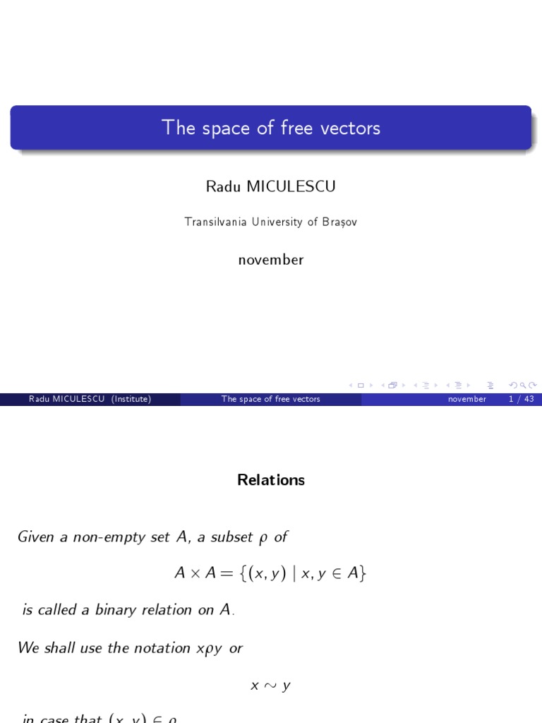 The Space of Free Vectors: Radu Miculescu | PDF | Vector Space | Euclidean Vector