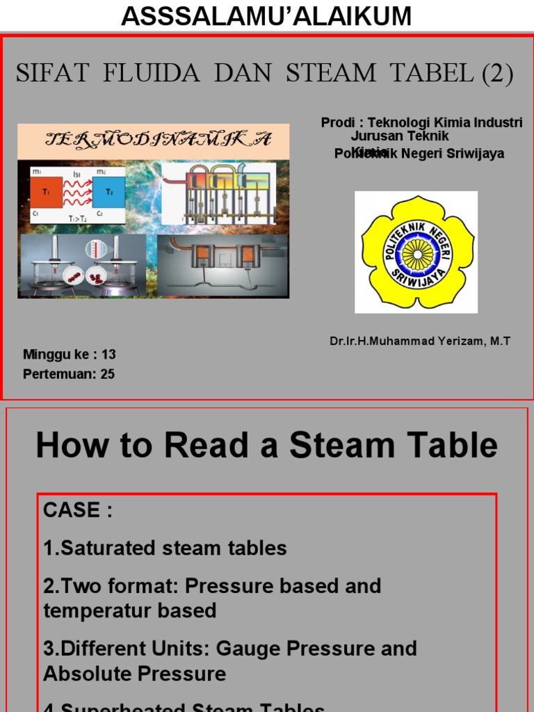 Minggu Ke-13, Pertemuan Ke-25, Sifat Fluida Murni Dan Steam Tabel | PDF | Pressure Measurement ...