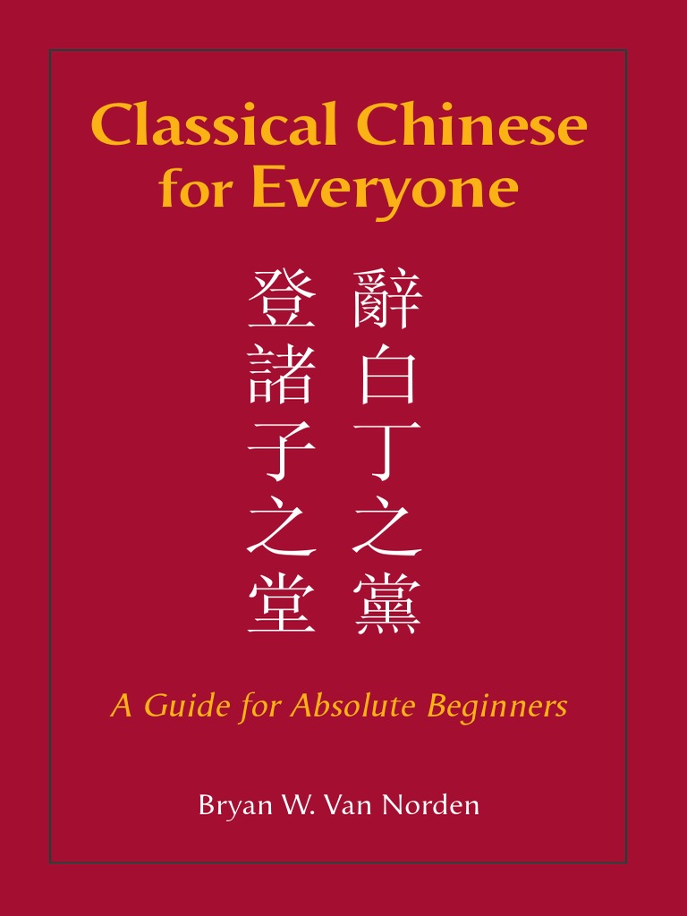 1.classical Chinese For Everyone - Absolute Beginner PDF | PDF ...