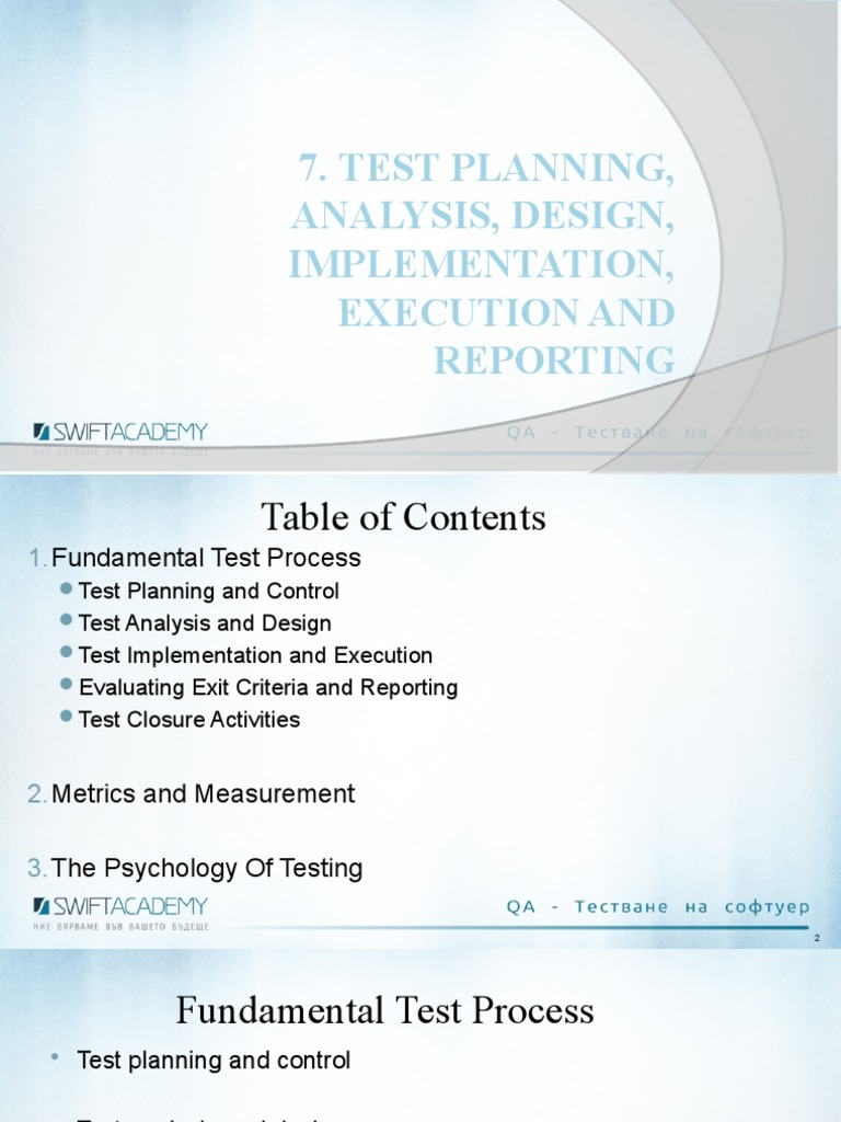 7.test Planning Analysis Design Implementation Execution and Reporting ...