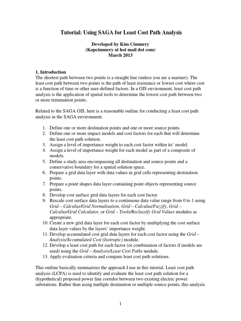 Tutorial: Using SAGA For Least Cost Path Analysis: Developed by Kim Cimmery (Kapcimmery at Hot ...