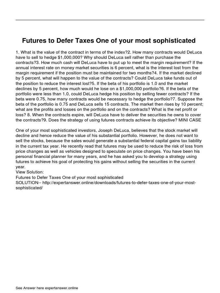 Futures Strategy for Tax Deferral | PDF | Futures Contract | Hedge ...