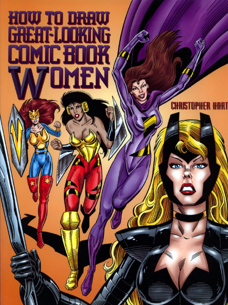 How To Draw Great-Looking Comic Book Women (Christopher Hart Titles ...