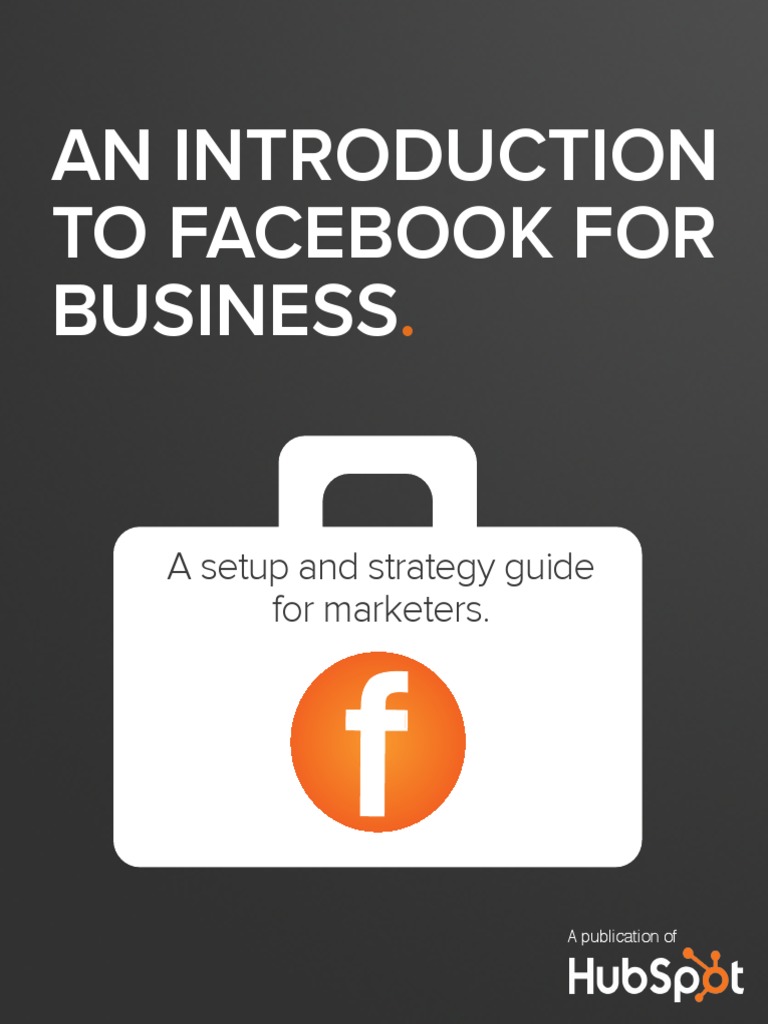 Facebook for Business: A Beginner's Guide | PDF