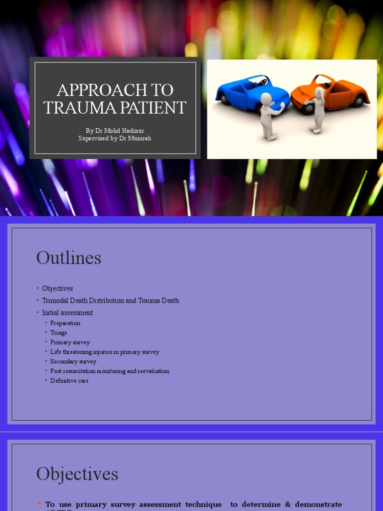 Approach To Trauma Patient | PDF | Major Trauma | Respiratory Tract