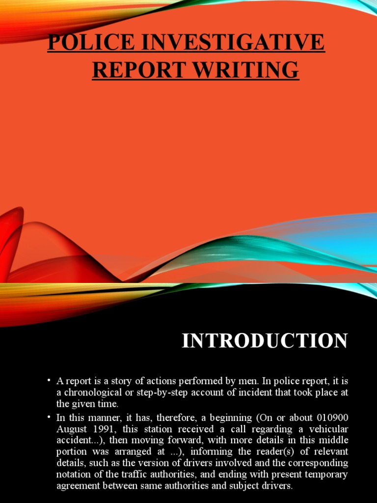 Police Investigative Report Writing | PDF | Classified Information ...