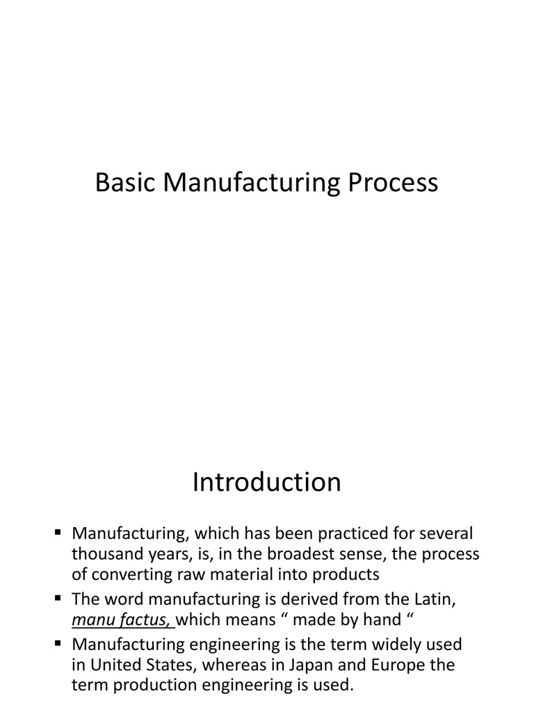 Basic Manufacturing Process Basic Manufacturing Process | PDF | Casting ...