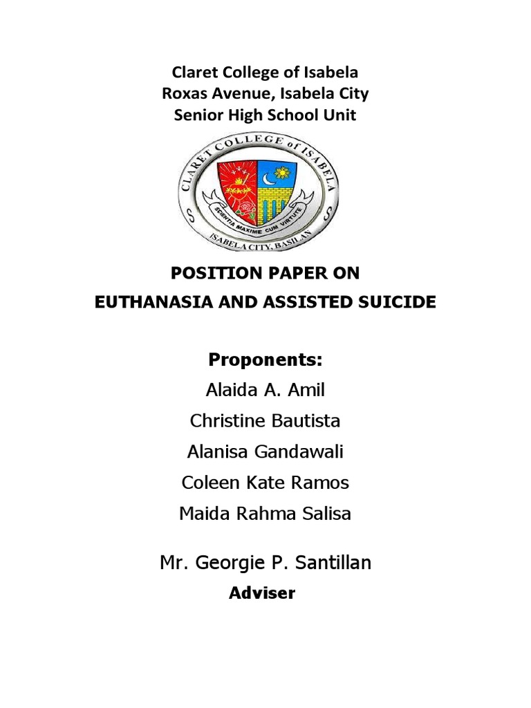 Claret College Position Paper on Euthanasia | PDF | Applied Ethics ...
