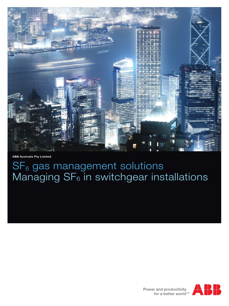 Brochure ABB - SF6 Gas Management Solutions Managing SF6 in Switchgear ...