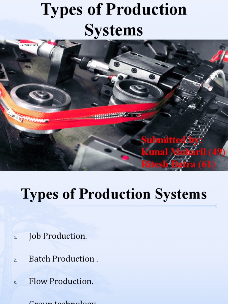 Types of Production Systems - 01-09-09 | PDF | Mass Production ...