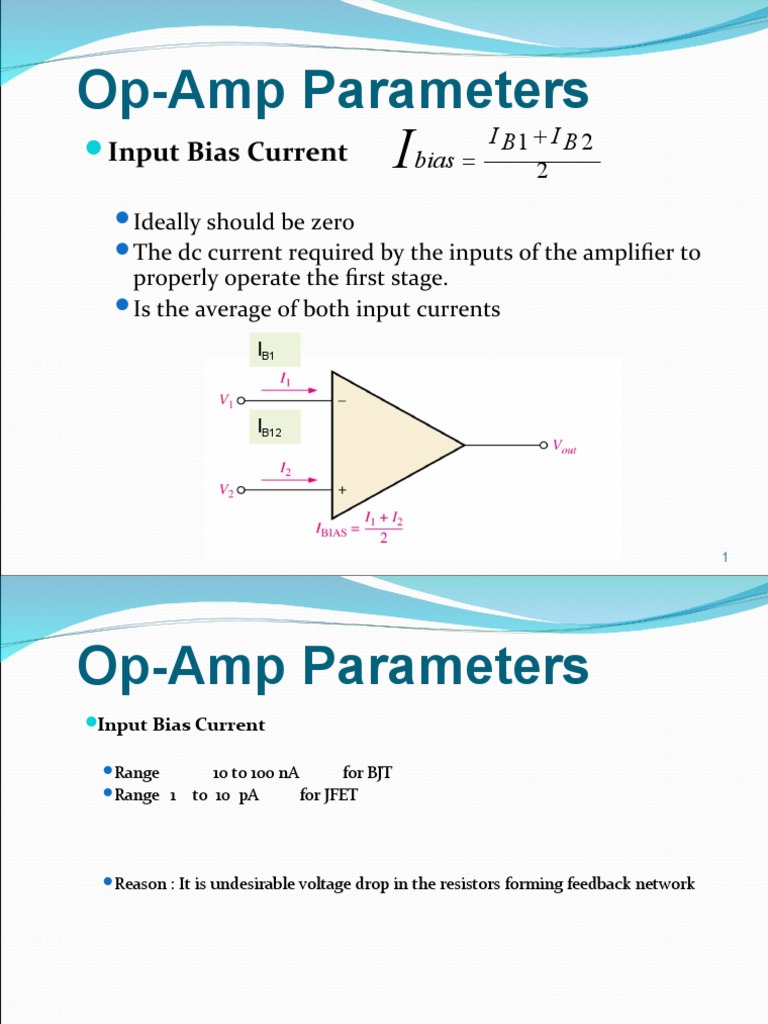 Op-Amp Parameters: Input Bias Current | PDF | Operational Amplifier | Amplifier