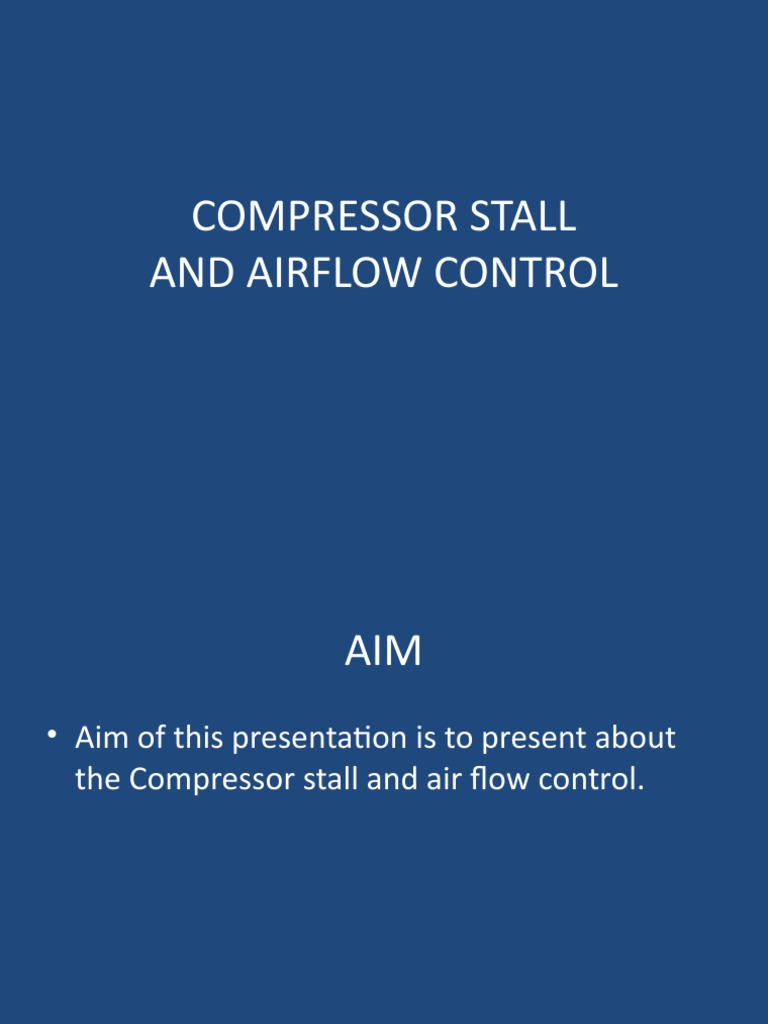 Compressor Stall and Airflow Control | PDF | Turbine | Engines