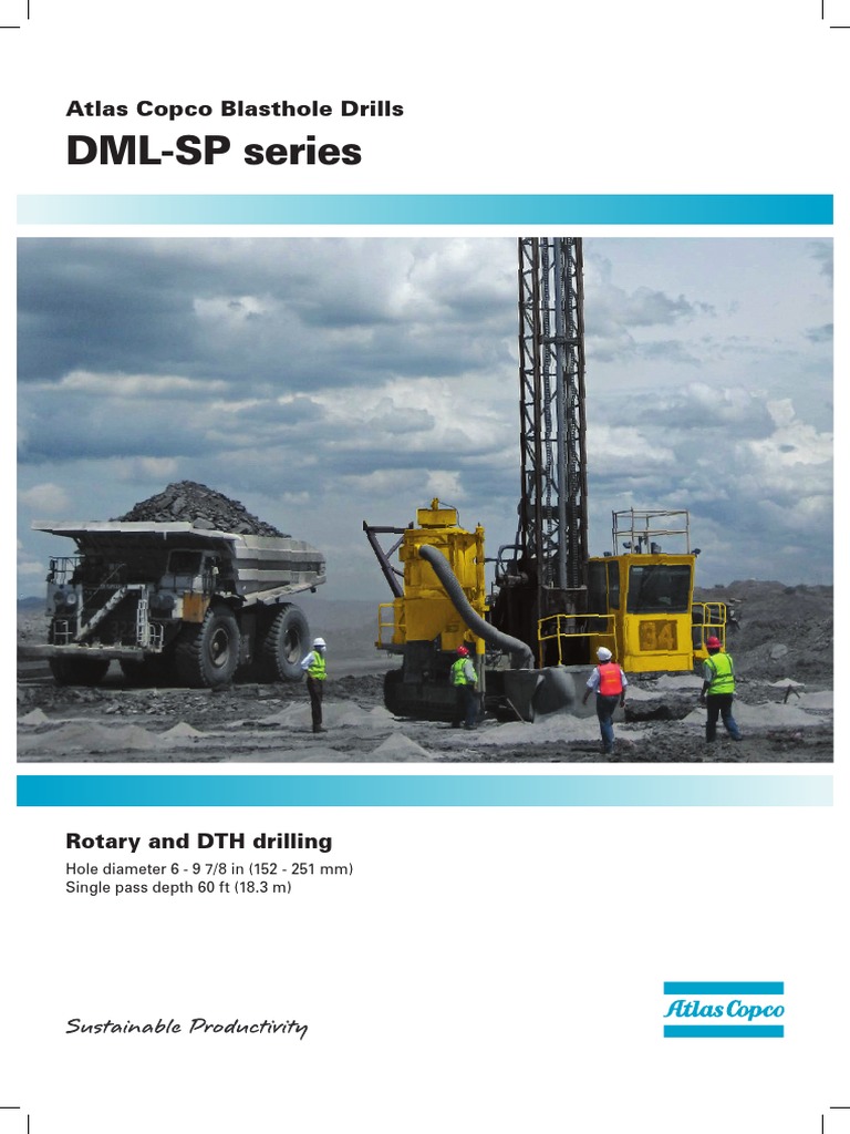 DML-SP Series: Atlas Copco Blasthole Drills | PDF | Drilling Rig | Drilling