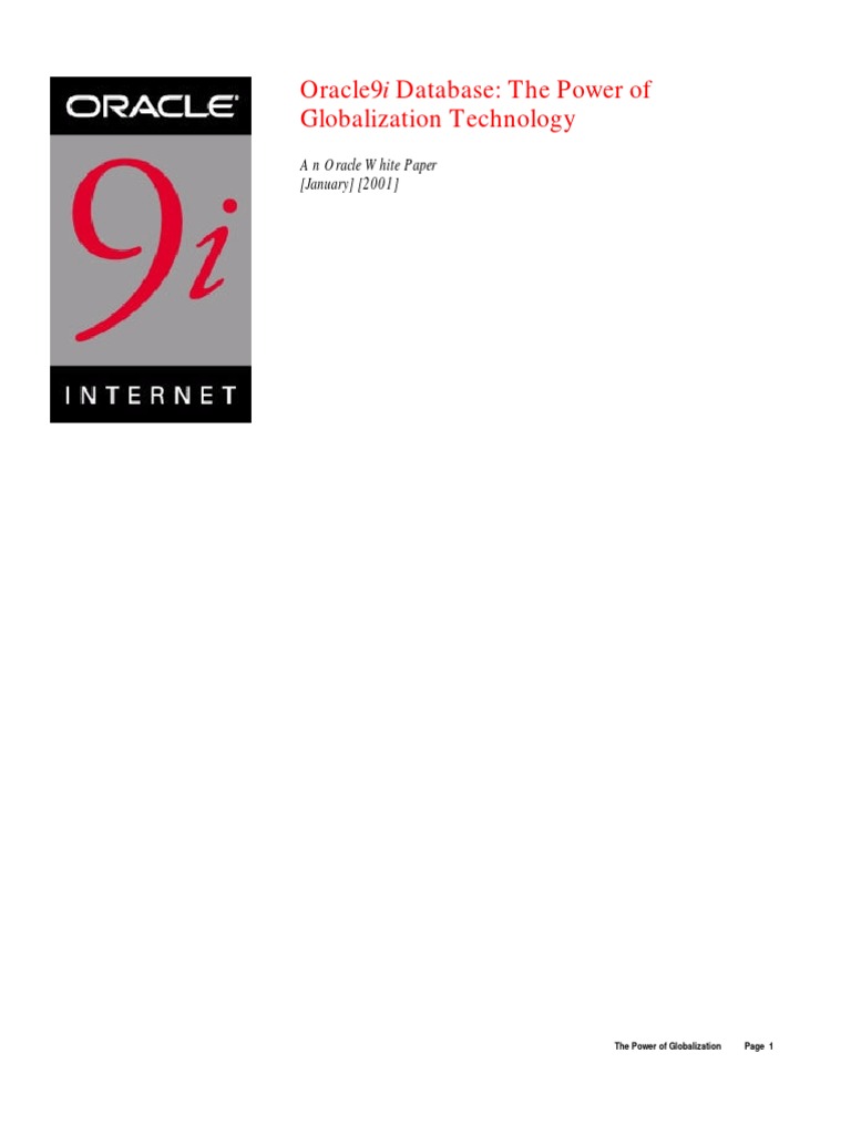 Oracle9i Database: The Power of Globalization Technology: An Oracle White Paper (January) (2001 ...