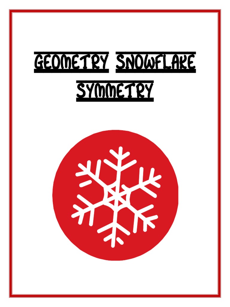 Snowflake Symmetry Project Guide | PDF | Home & Garden