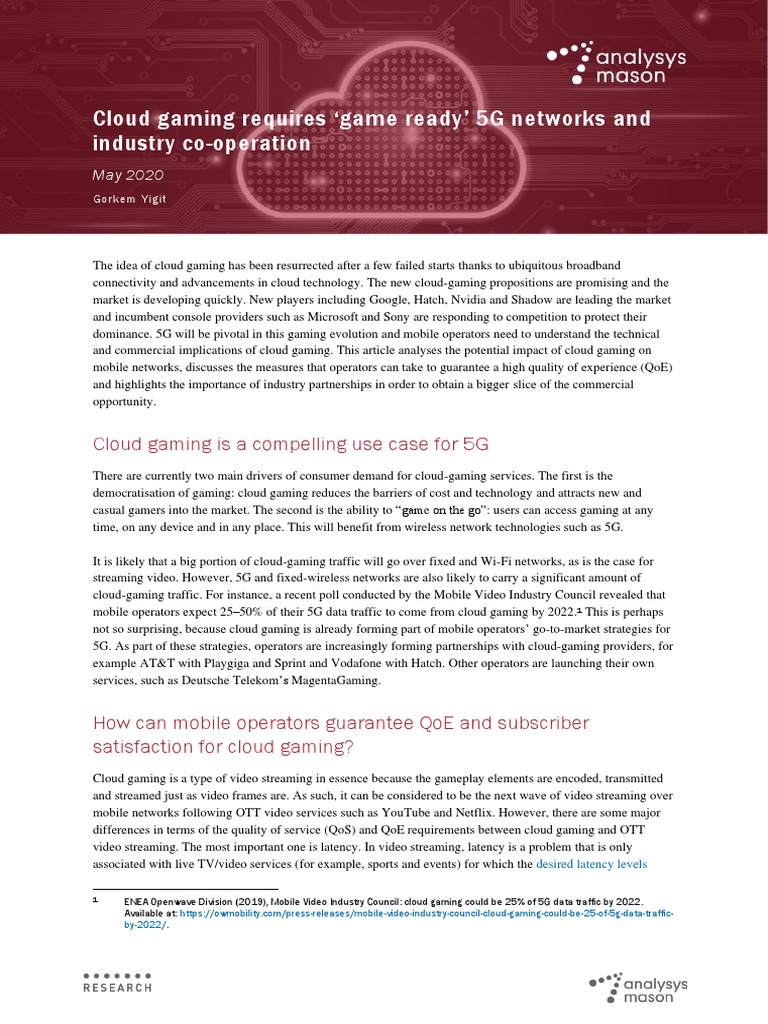 Analysys Mason Brief - Cloud Gaming Requires Game Ready' 5G Networks 2020 | PDF | Computer ...