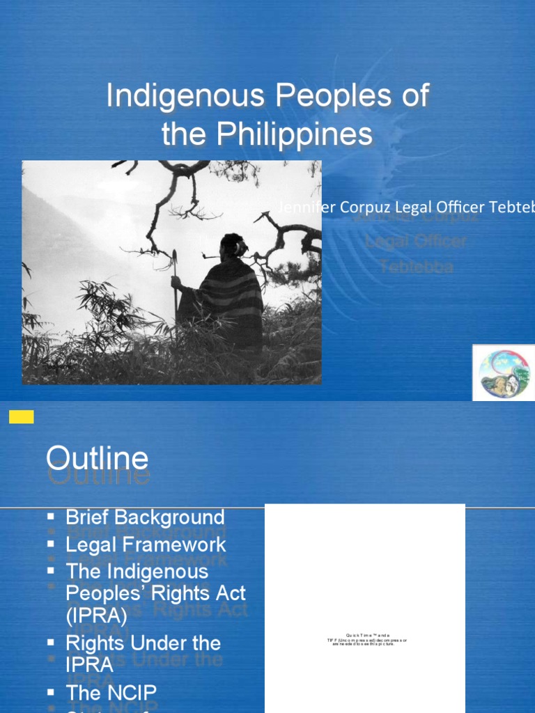 Indigenous Peoples of The Philippines: Jennifer Corpuz Legal Officer ...