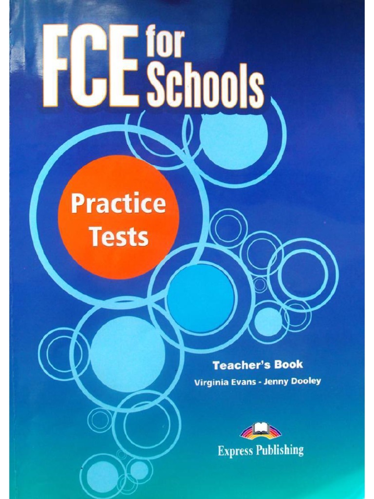 Fce For Schools Practice Tests Teachers Book | PDF