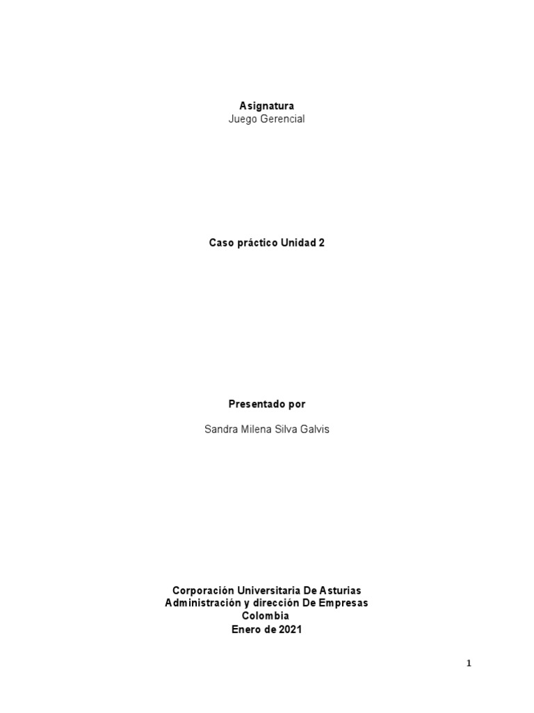 Caso Practico Unidad 2 Juego Gerencial | PDF | Contabilidad | Agricultura