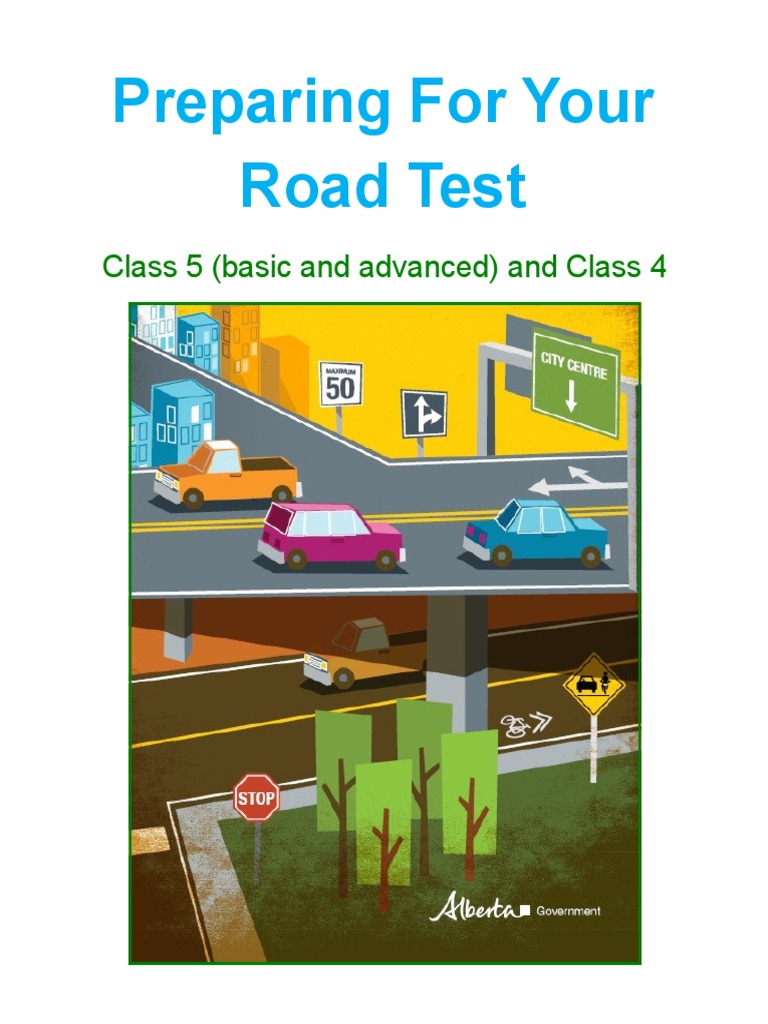 Preparing For Your Road Test: Class 5 (Basic and Advanced) and Class 4 ...