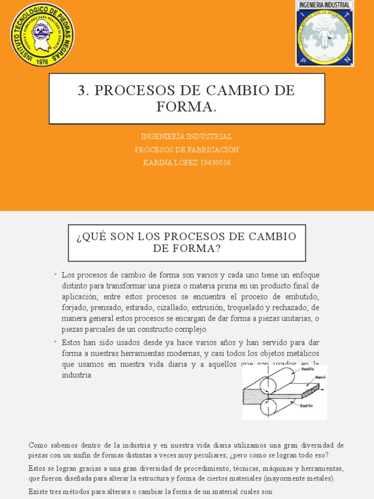 3.procesos de Cambio de Forma | PDF | Forjar | Fundición (metalurgia)