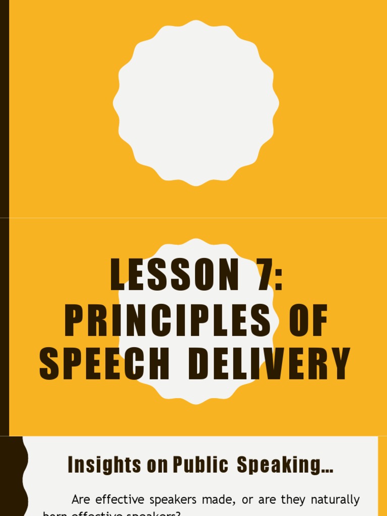 Lesson 7 Principles of Speech Delivery | PDF | Public Speaking ...