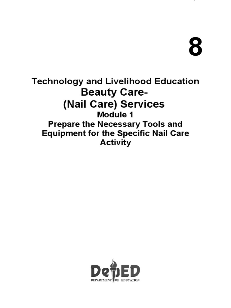 TLE - 8 Nailcare MODULE 1 | PDF | Nail (Anatomy) | Nature