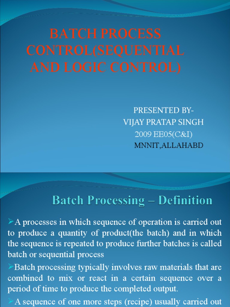 Batch Process Control: An Overview of Sequential and Logic Control in ...