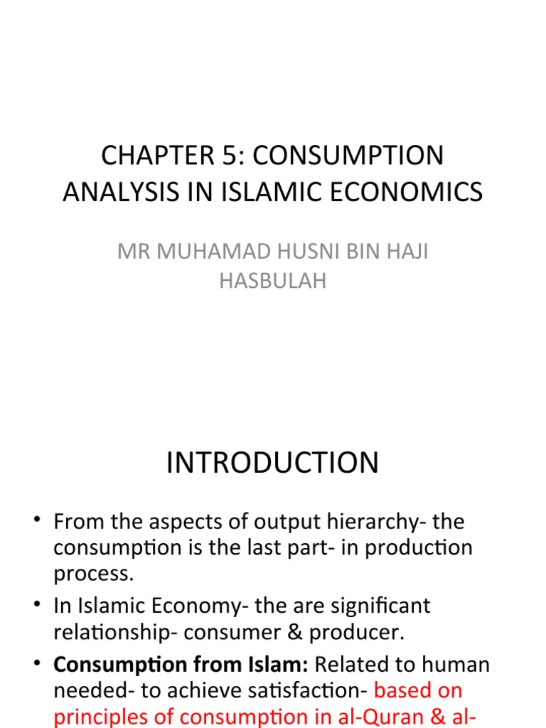 Chapter 5 - Consumption Analysis in Islamic Economics | PDF | Demand ...