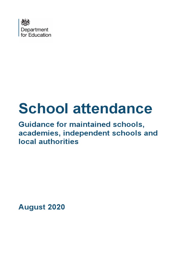 School Attendance: Guidance For Maintained Schools, Academies ...