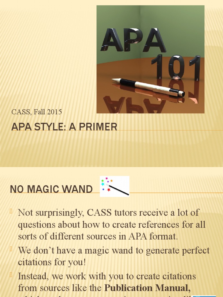 Apa Style: A Primer: CASS, Fall 2015 | PDF