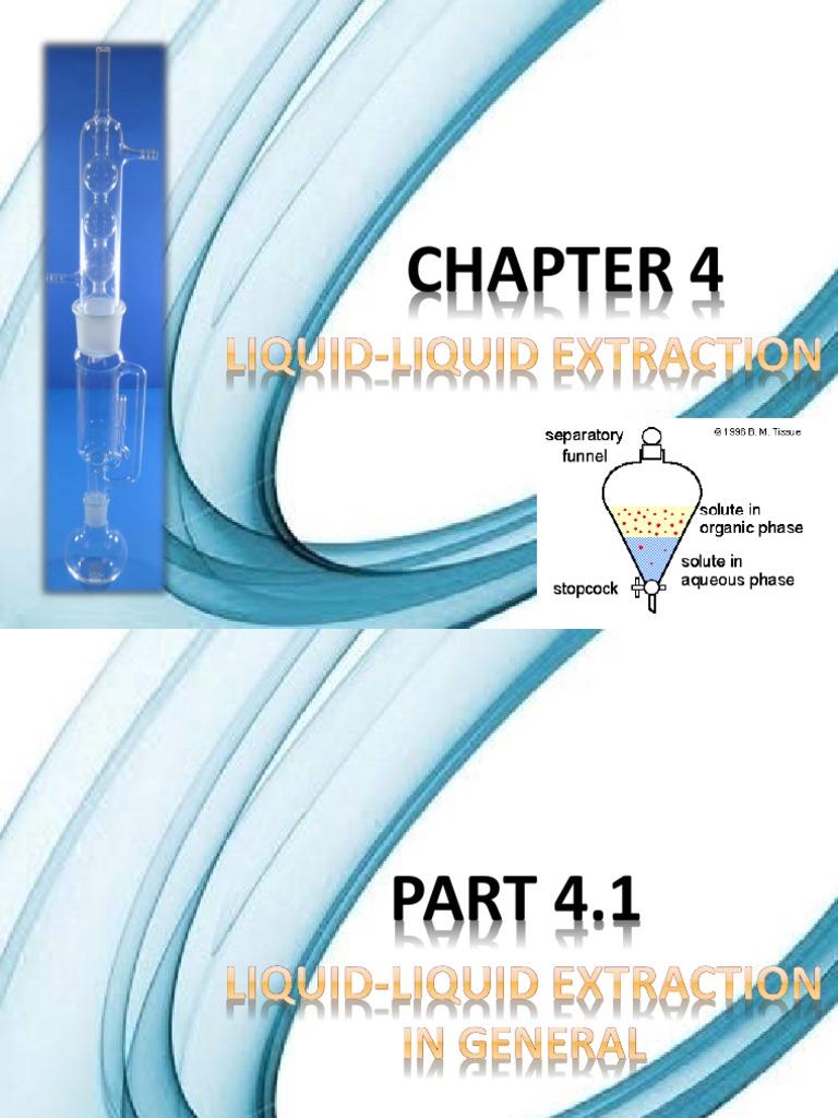 Chapter 4 - Liquid - Liquid Extraction PDF | PDF | Phase (Matter ...