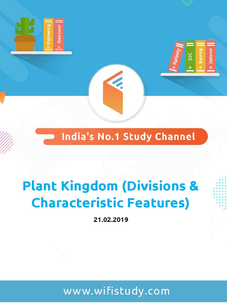 Plant Kingdom (Divisions & Characteristic Features) | PDF