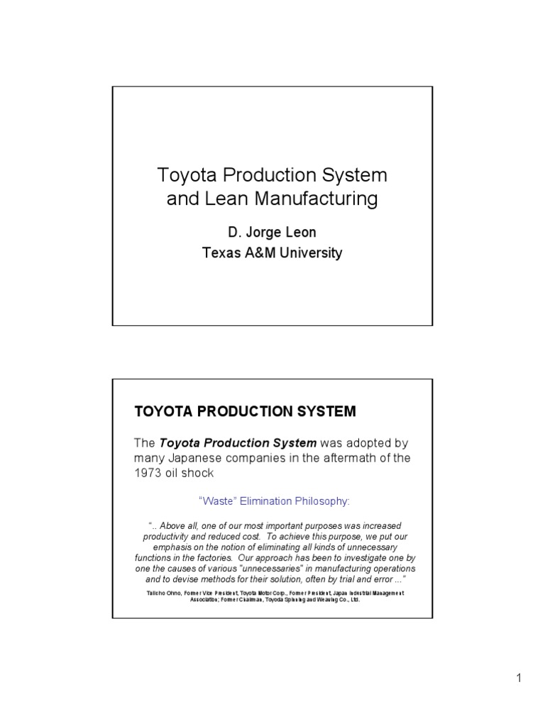 Toyota Production System and Lean Manufacturing: D. Jorge Leon Texas A ...