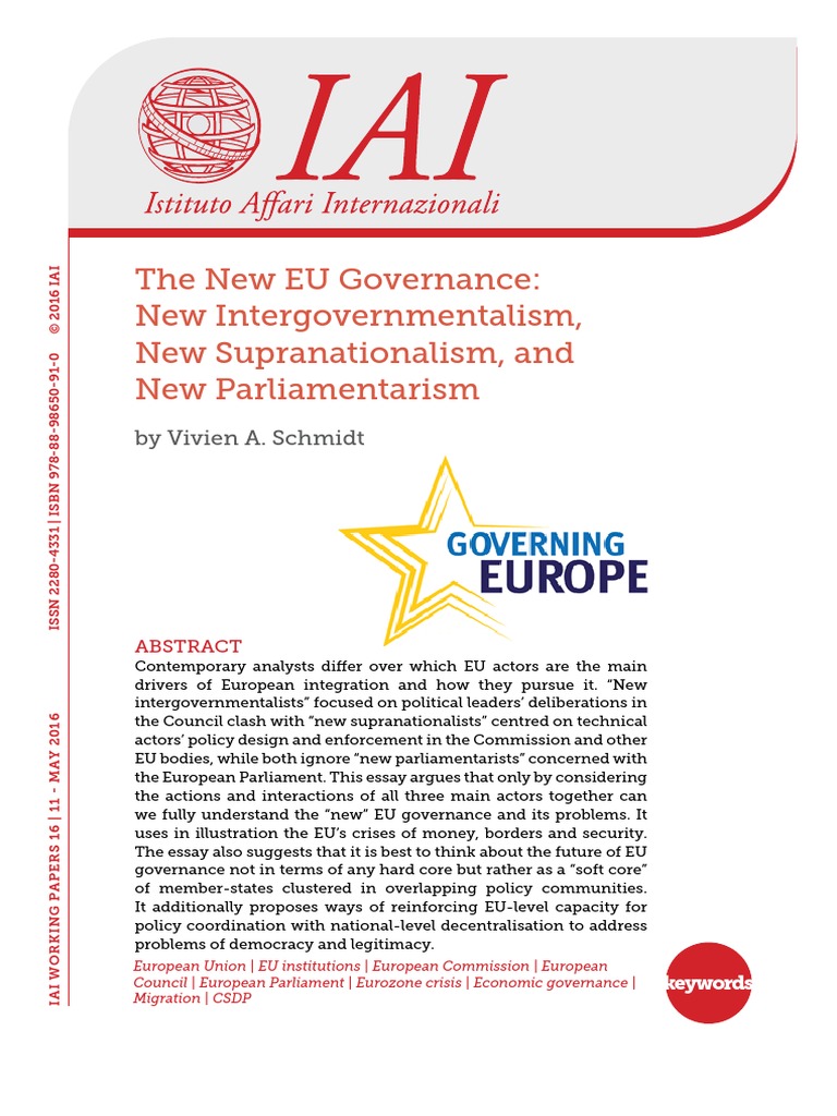 The New EU Governance: New Intergovernmentalism, New Supranationalism ...