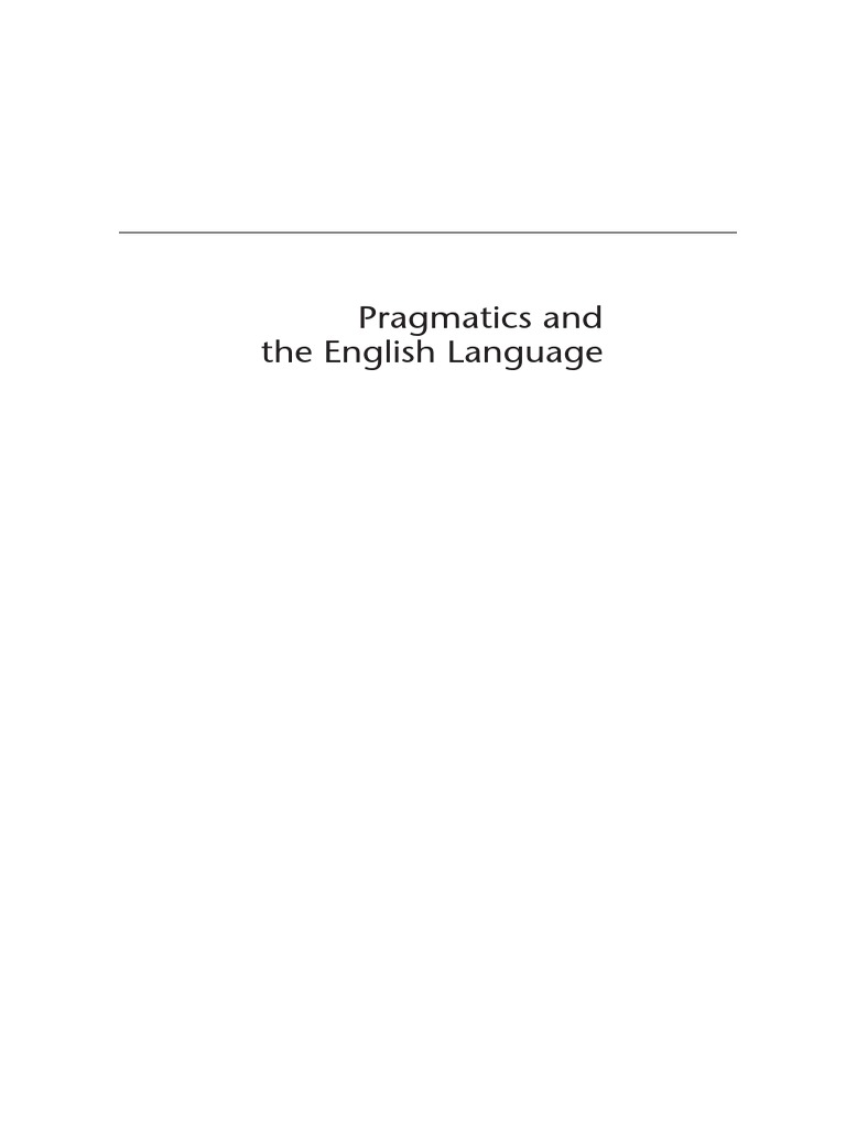 Pragmatics and The English Language | PDF | Linguistics | Semiotics