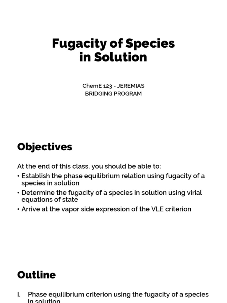 Fugacity in Solution: ChemE Guide | PDF | Chemical Equilibrium | Phase Rule