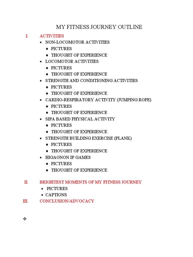 My Fitness Journey Outline: I. Activities | PDF | Physical Fitness ...