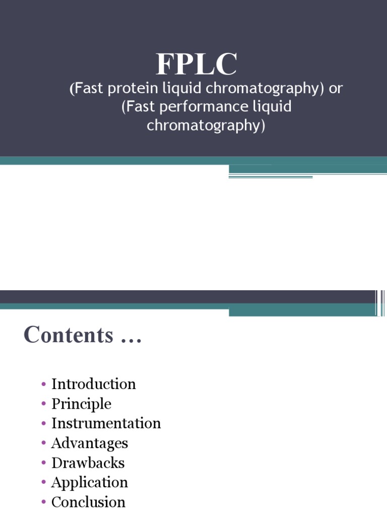 Fast Protein Liquid Chromatography) or (Fast Performance Liquid ...