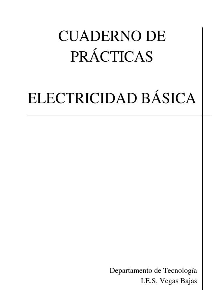 Prácticas de Electricidad Básica | PDF | Enchufes y tomas de corriente ...
