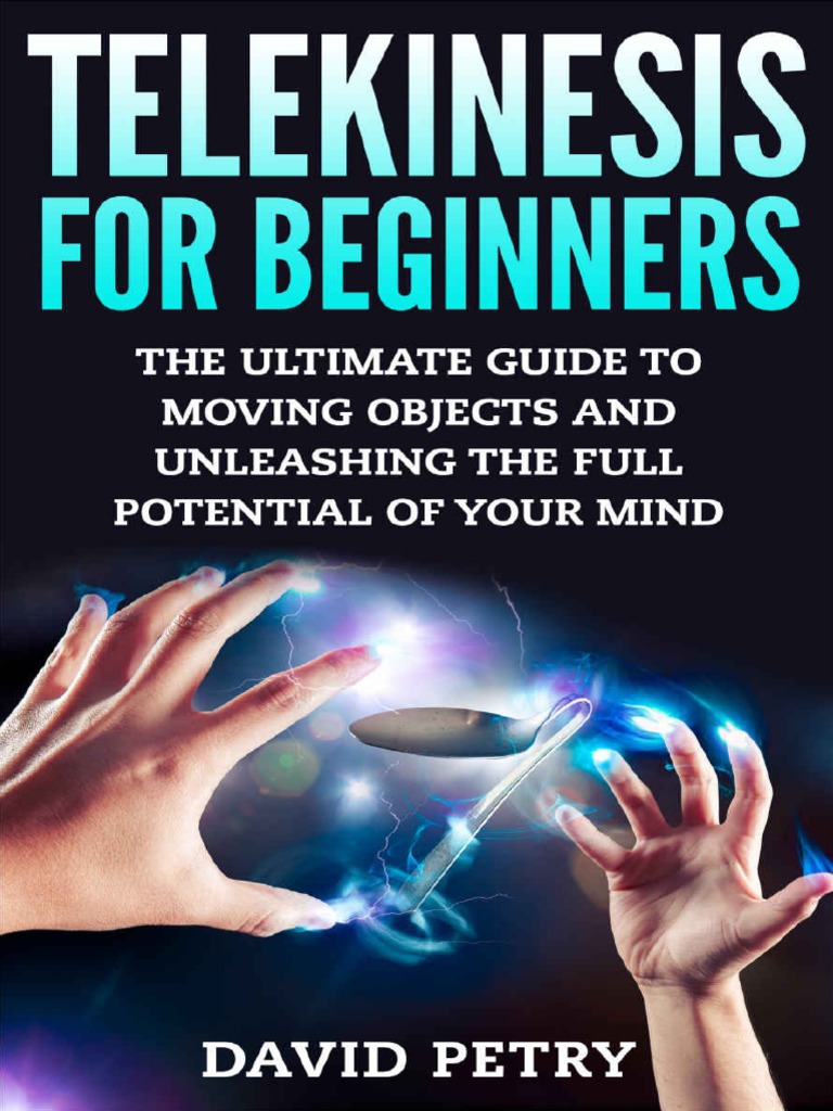 Telekinesis For Beginners PDF | PDF
