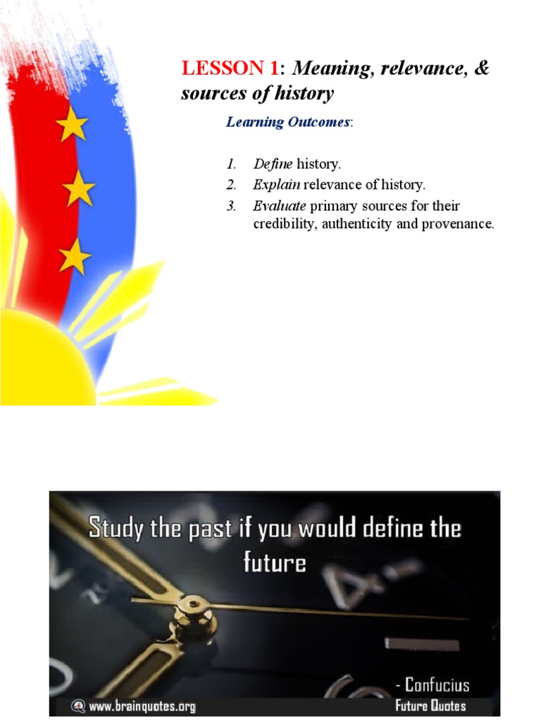Understanding History's Sources and Meaning | PDF | Relevance | Science