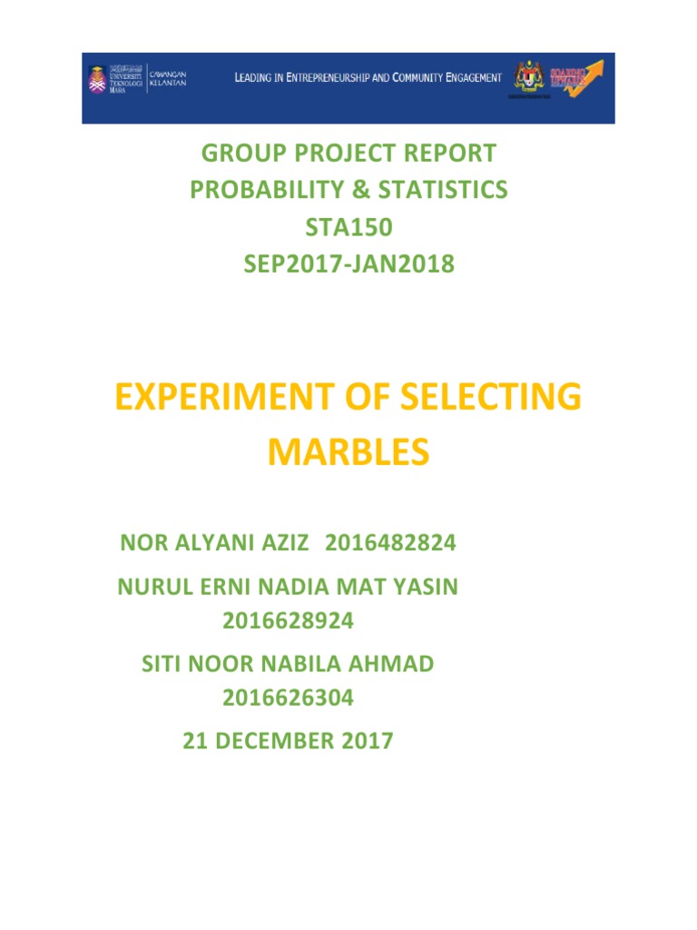 Experiment of Selecting Marbles: Group Project Report Probability ...