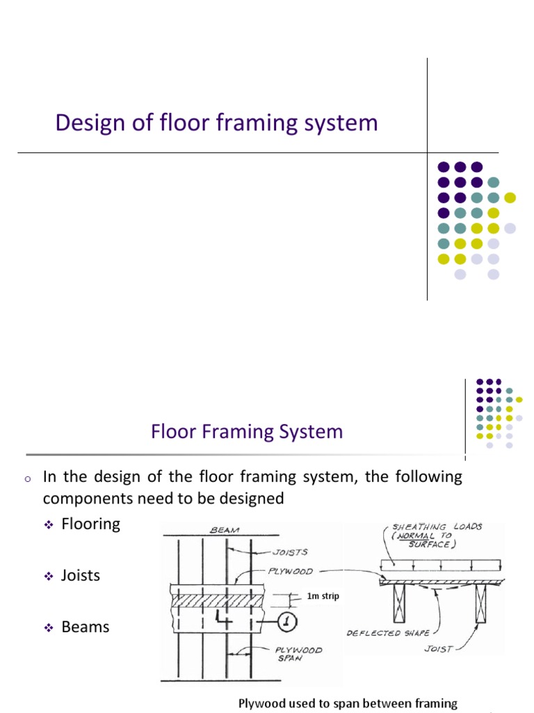 Design of Floor Framing System | PDF | Framing (Construction) | Lumber