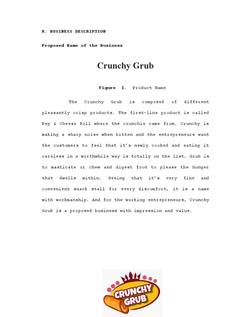 Crunchy Grub: H. Business Description Proposed Name of The Business ...