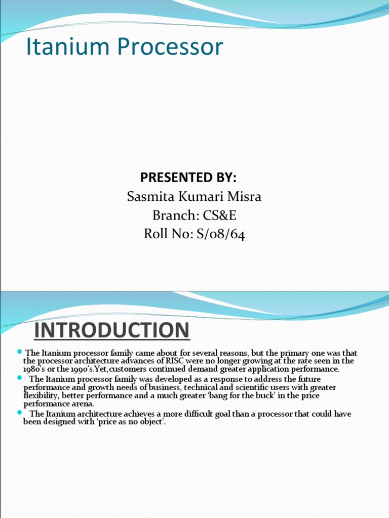 Itanium Processor: Presented by | PDF | Central Processing Unit | Intel