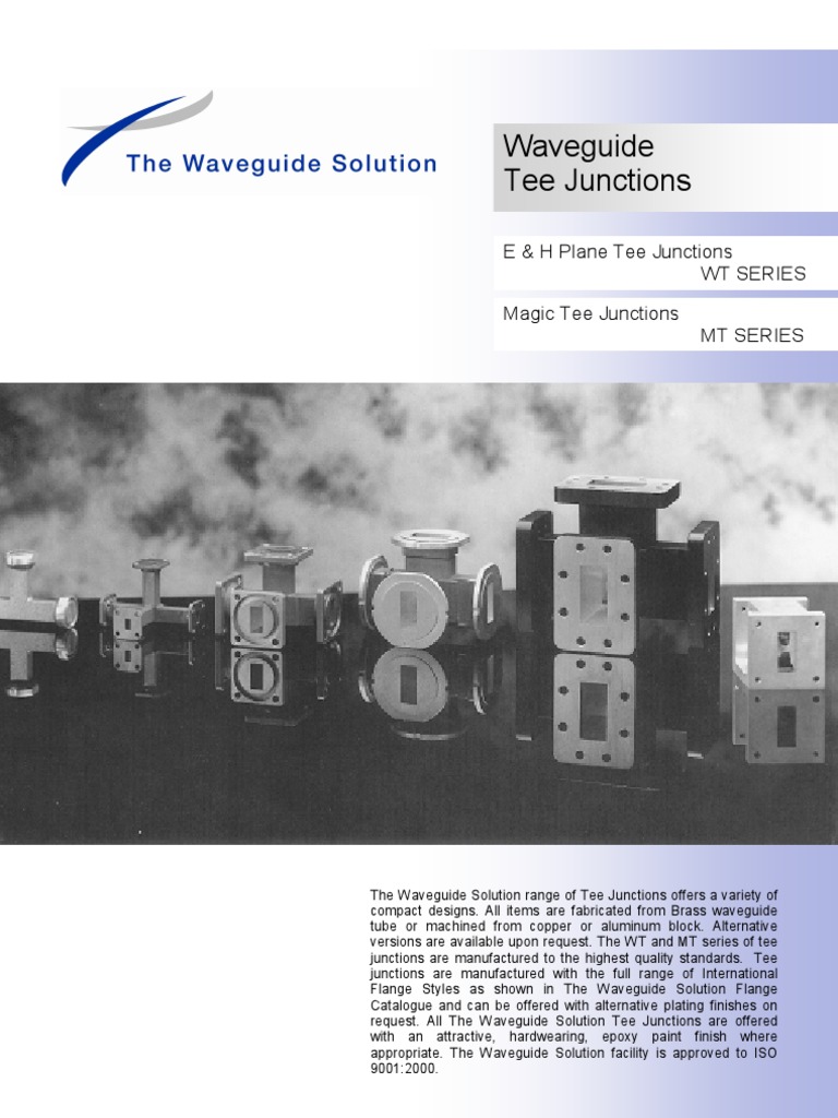 Waveguide Tee Junctions: E & H Plane Tee Junctions WT Series Magic Tee ...