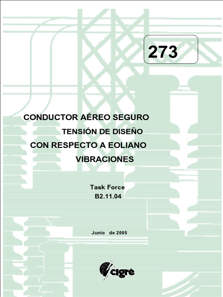 Amortiguadores Cigre 273.en - Es | PDF | Turbulencia | Fatiga (material)