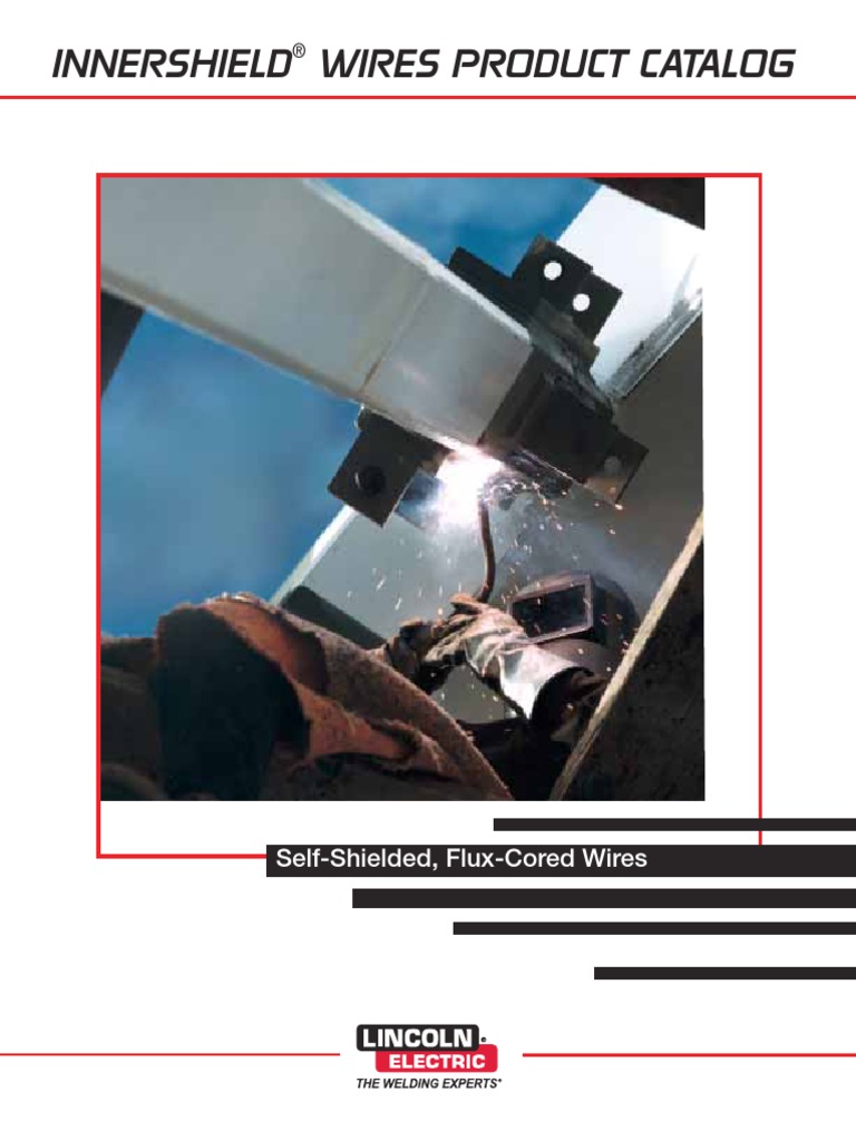 INNERSHIELD CATALOG.c32000 | PDF | Ultimate Tensile Strength | Welding